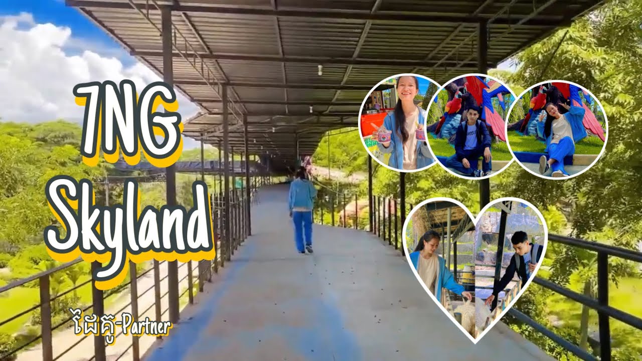 រមណីដ្ឋាន 7NG ប្រទេសកម្ពុជា 7NG Skyland in Cambodia 🇰🇭 - YouTube