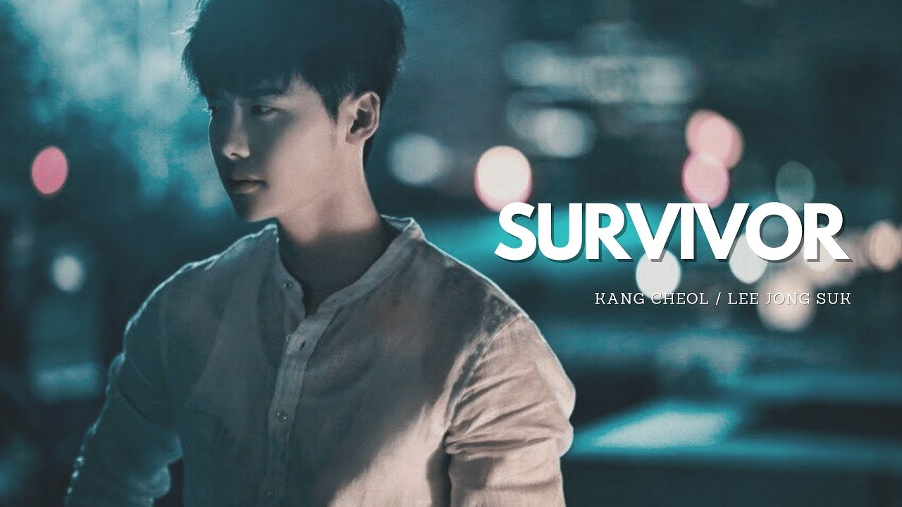 Kang Cheol / Lee Jong Suk | W :Two Worlds FMV | Survivor - YouTube