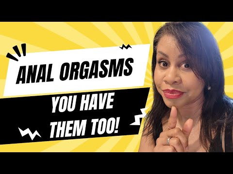 Anal Orgasms You Have Them Without Knowing It Youtube 6617