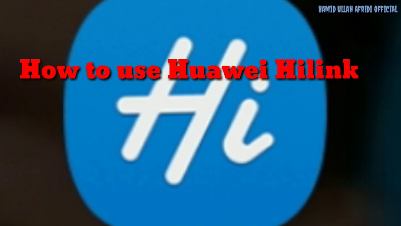 How to use Huawei hilink - YouTube