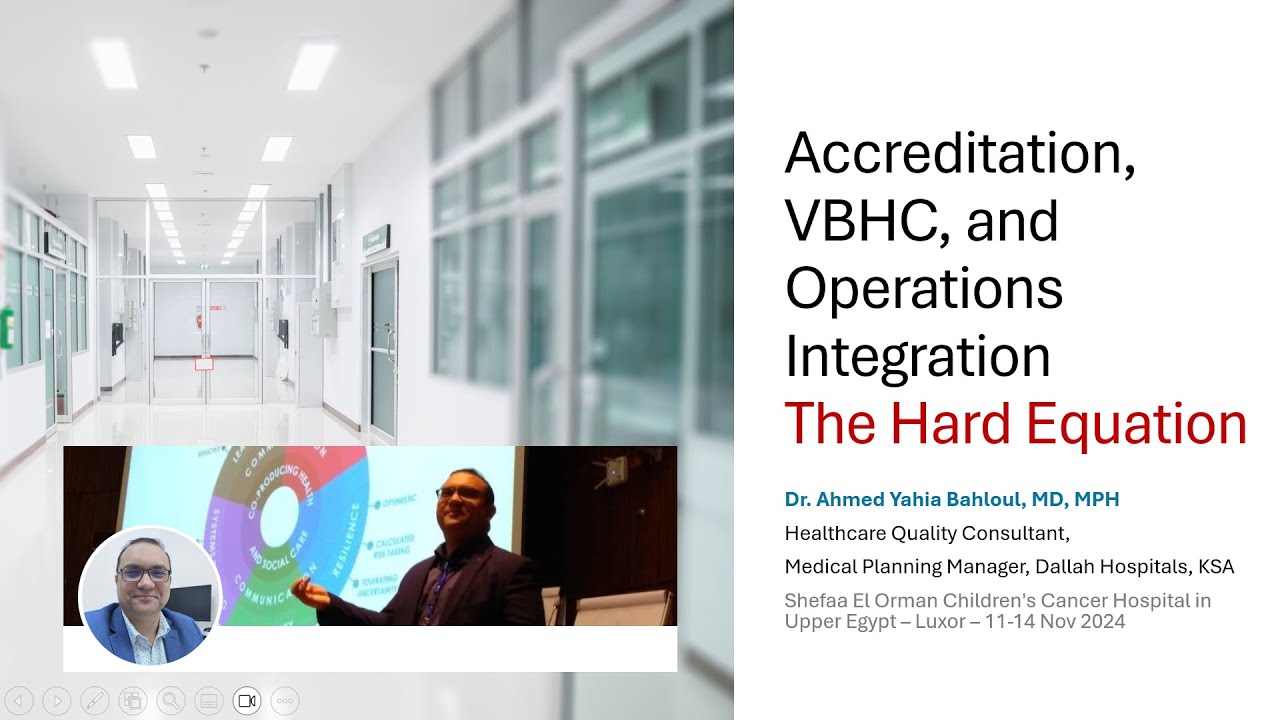 Accreditation, Value-Based Healthcare, and Operations Integration ...