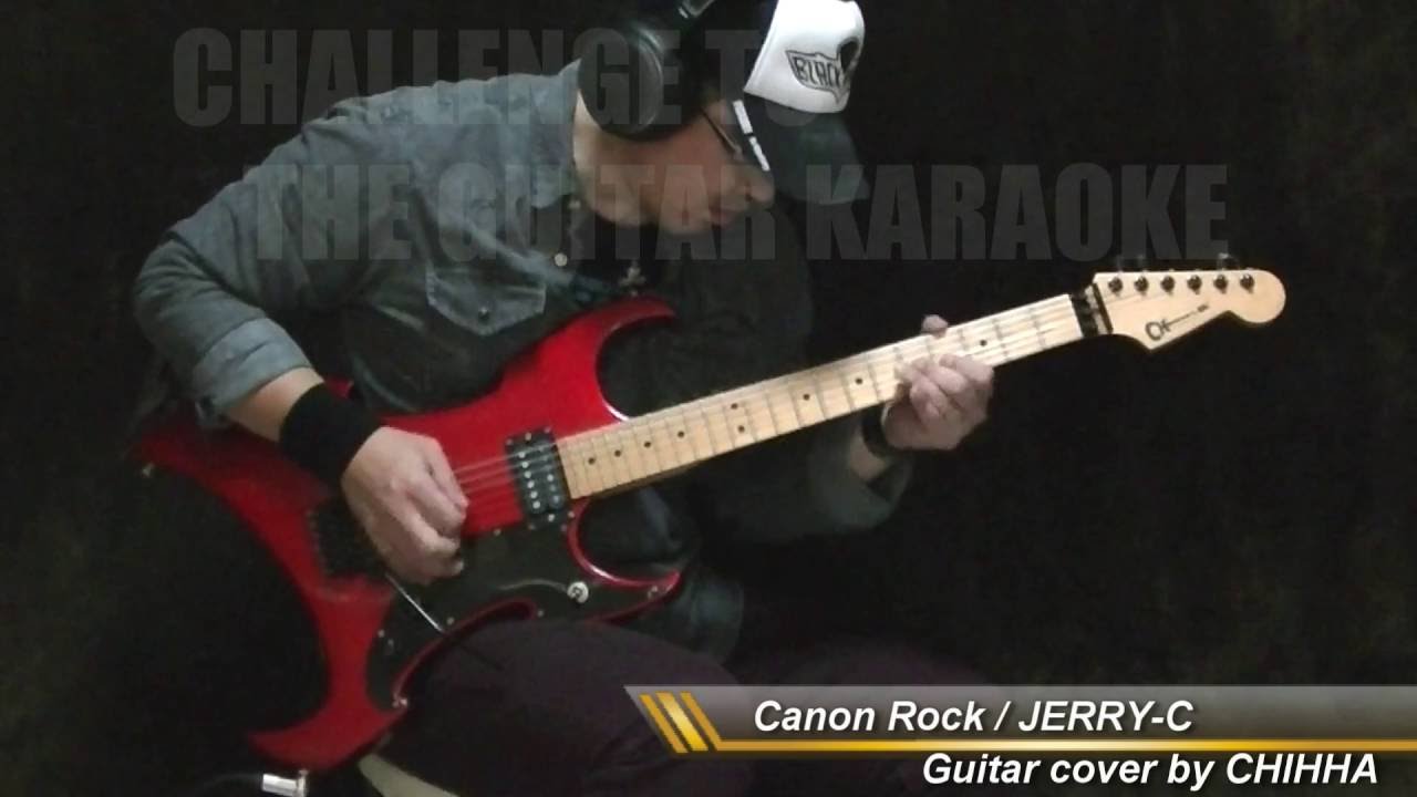 Canon Rock / JERRY-C / GUITAR COVER No.100 - YouTube