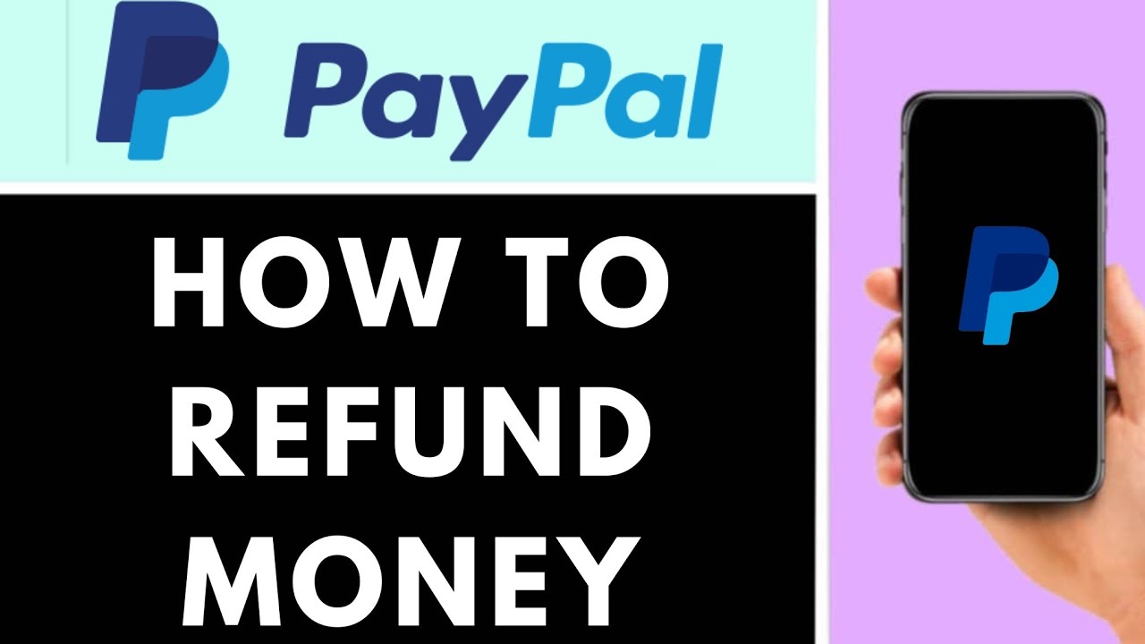 HOW TO REFUND MONEY ON PAYPAL | QUICK AND EASY GUIDE - YouTube