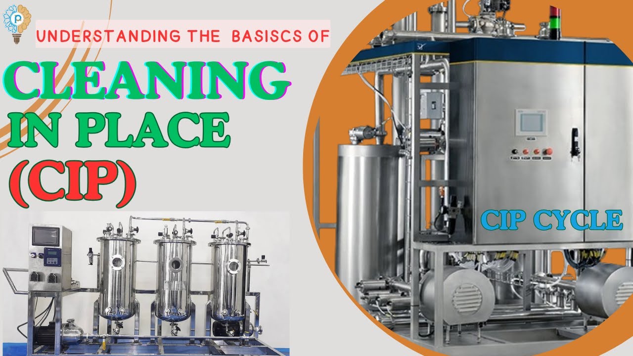 What is Cleaning In Place (CIP) ? #CIP - YouTube