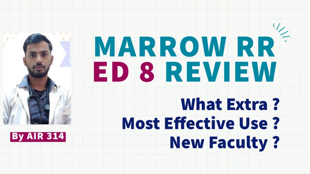 Marrow Ed 8 RR Review || What to add if done 6.5 RR || Excellent Source ...