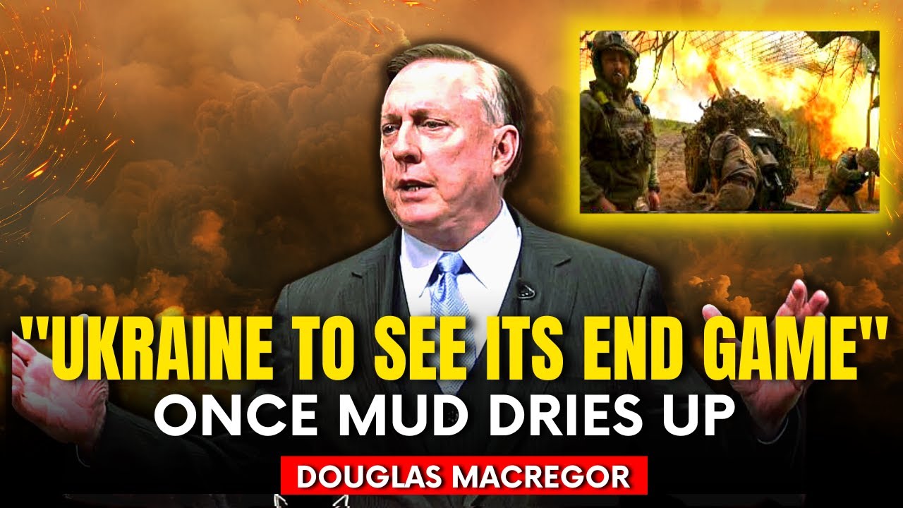 Col. Macgregor : "We’ve Destroyed UKRAINE!" - YouTube
