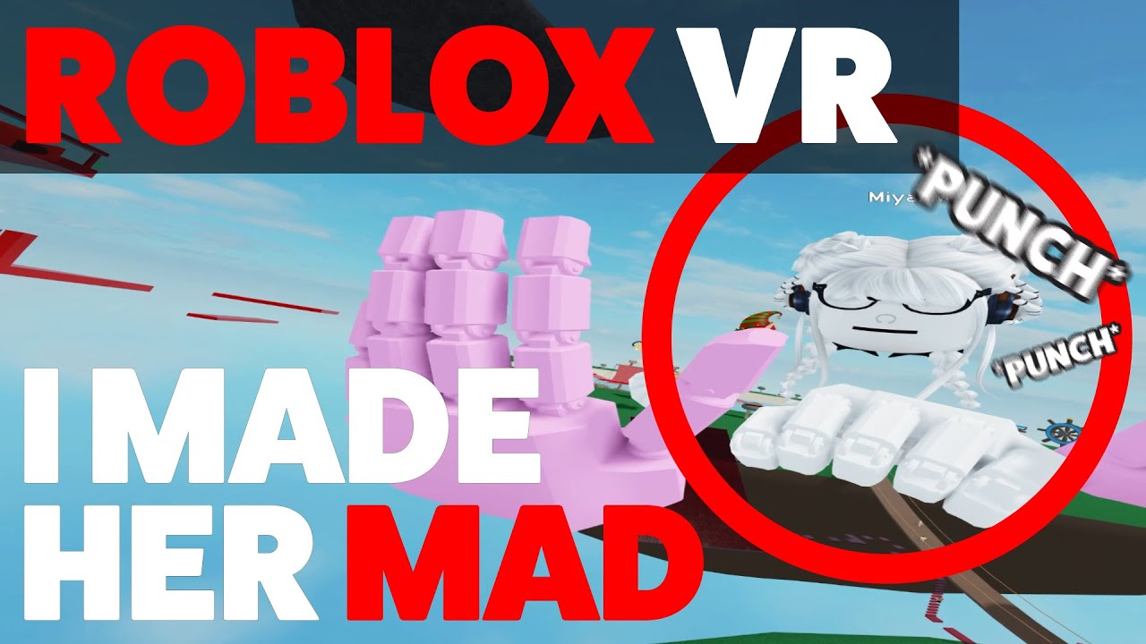 I got into a fist fight in Roblox VR - YouTube