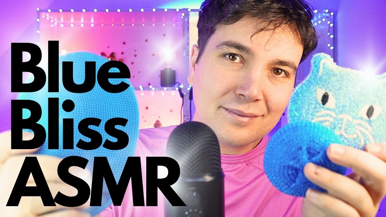 "Blue Bliss ASMR: Unique Triggers for Ultimate Relaxation" - YouTube