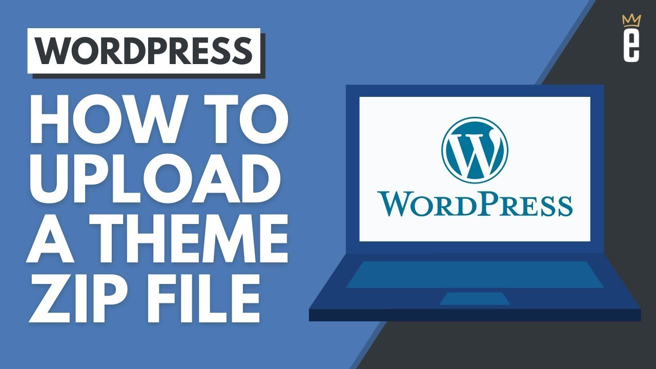 How To Install A WordPress Theme Using A Zip File YouTube How To Install A WordPress Theme Using A Zip File YouTube