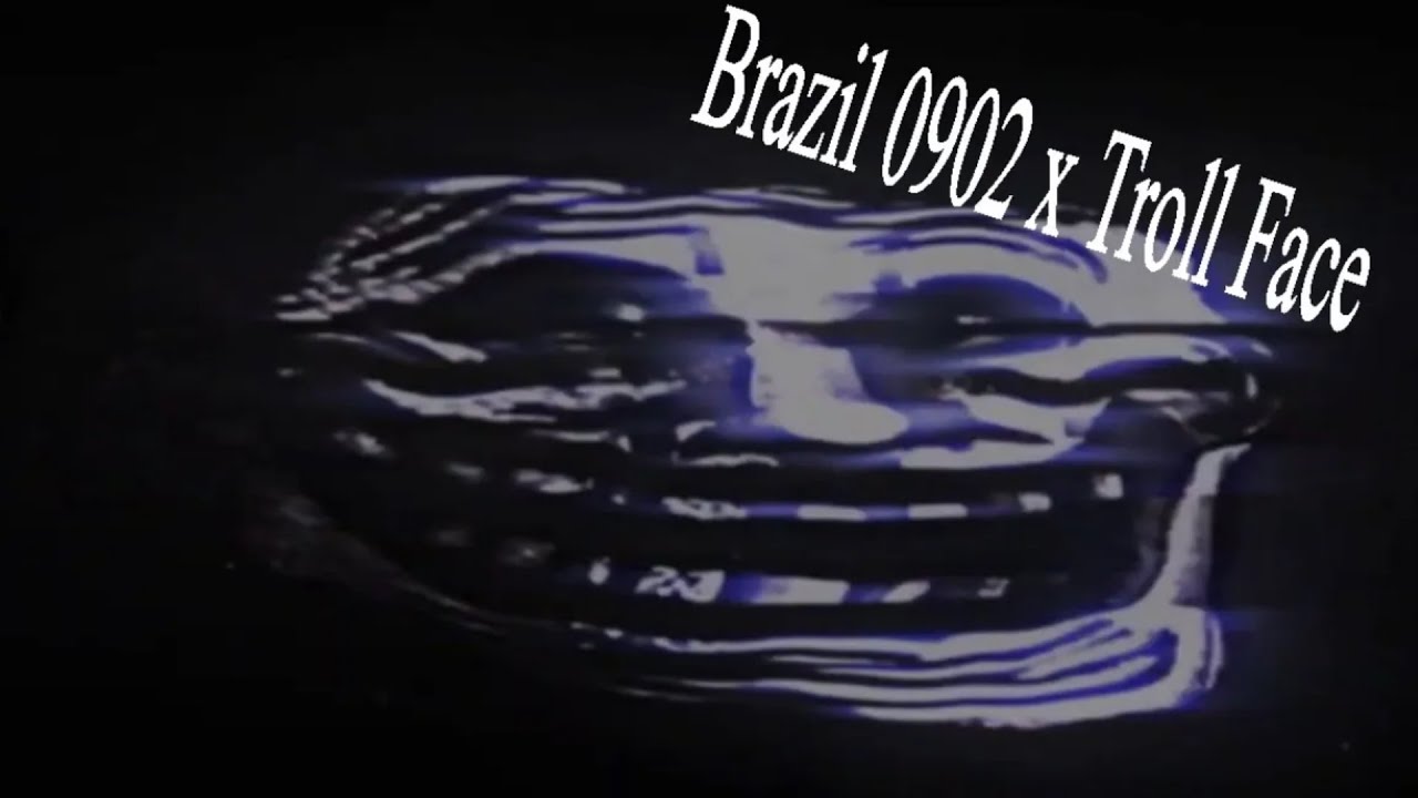 brazil 0929 x Troll Face | INSANE AND UNIQUE TROLLFACE EDIT | Trollface ...