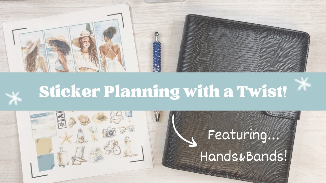 ️ Sticker Planning with a Twist : Summer Edition ☀️ with @HandsBands ...