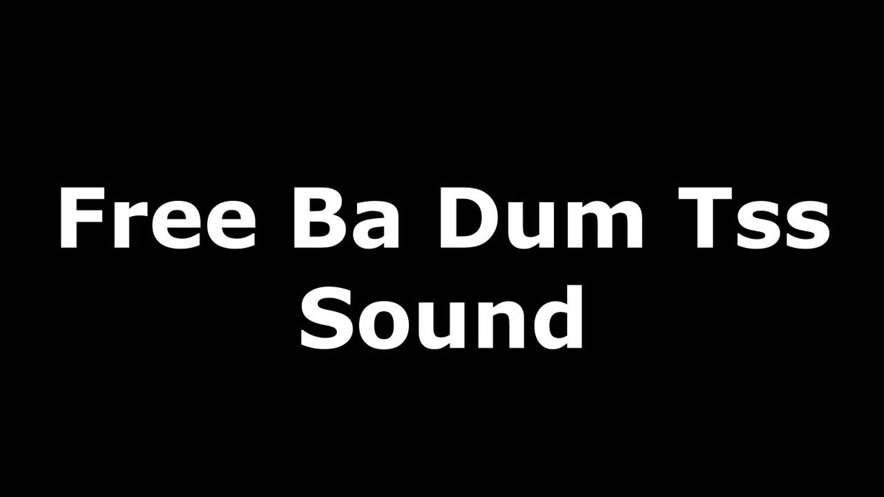 Free "Ba Dum Tss" Sound For Videos - Royalty Free | No Copyright ...