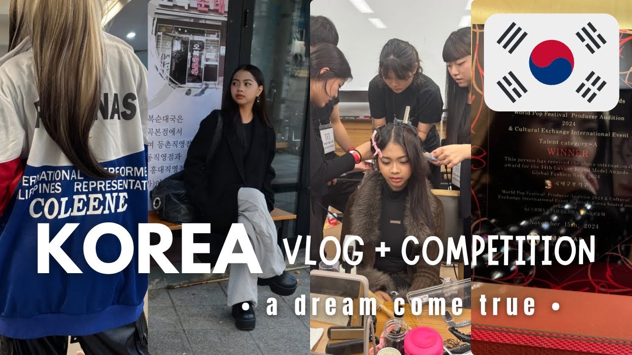 A Dream Come True | KOREA VLOG + COMPETITION | EPISODE 1 🇰🇷 | CELINE XO ...