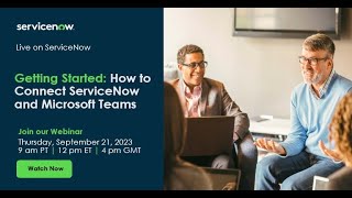 Getting Started: How to Connect ServiceNow and Microsof... | Doovi