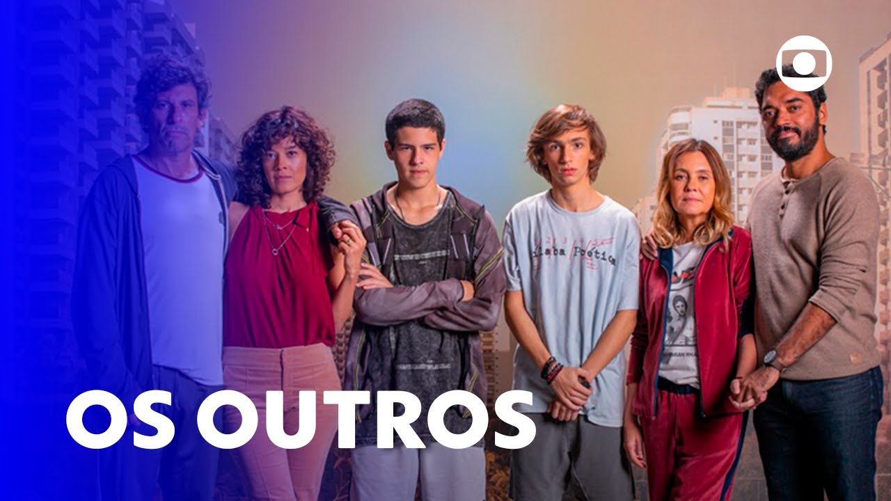 Os Outros: estreia hoje na tela da Glô! 💥 | Os Outros | TV Globo - YouTube