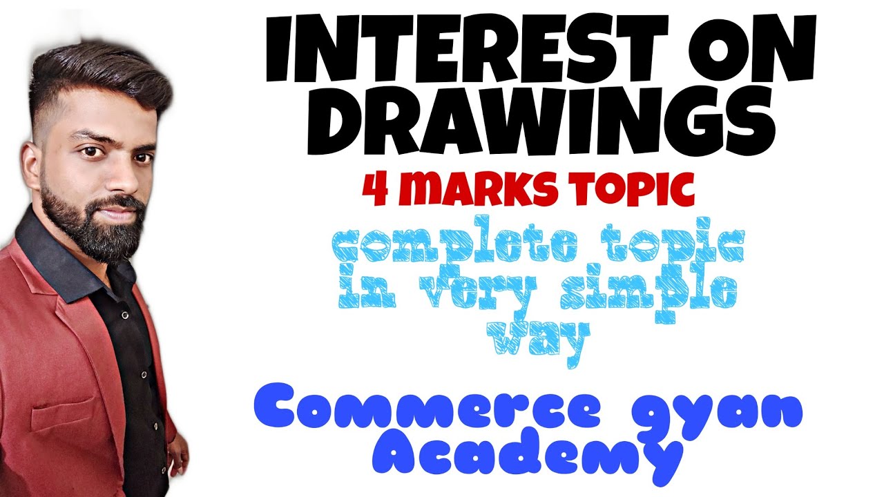 Fundamental of firm class 5 , Interest on Drawings IOD , Simple average ...