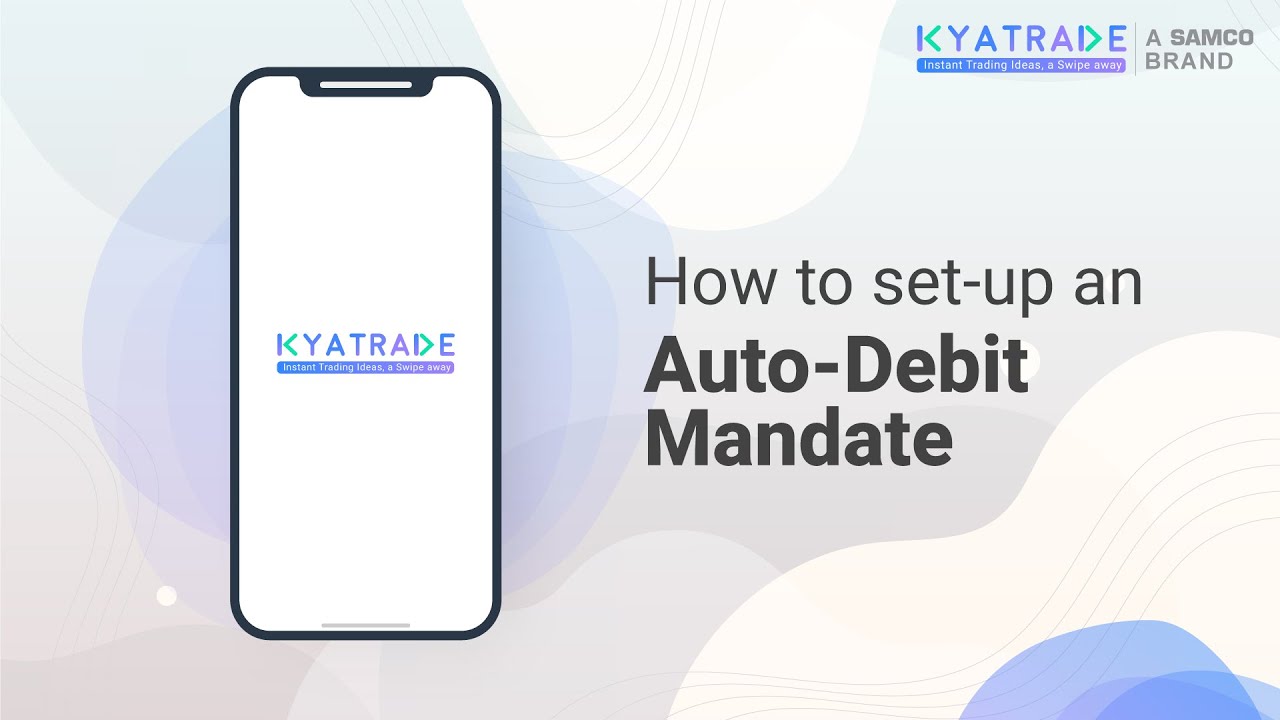 How to Set-up an Auto Debit Mandate for KyaTrade Subscription | Stock ...