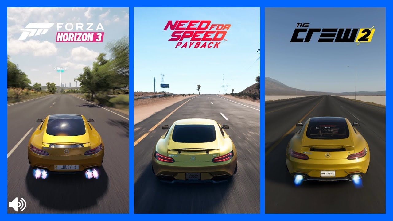 The Crew 2 Vs NFS PayBack Vs Forza Horizon 3 MERCEDES AMG GT Sound ...