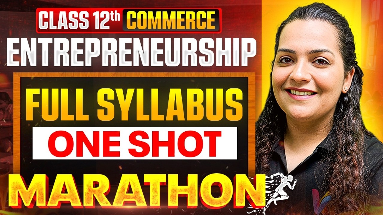 Entrepreneurship in One Shot Marathon | Class 12th Commerce | Disha ...