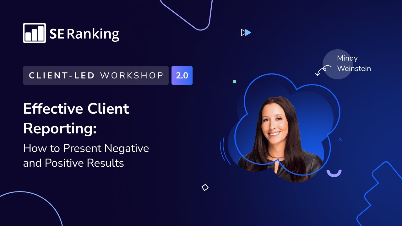 Effective Client Reporting: How to Present Negative and Positive ...