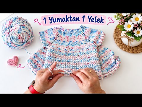 1 Yaş bebek yeleği ♡ 1 yumaktan 1 yelek yapılışı ♡ Kolay yelek modeli #knitting 