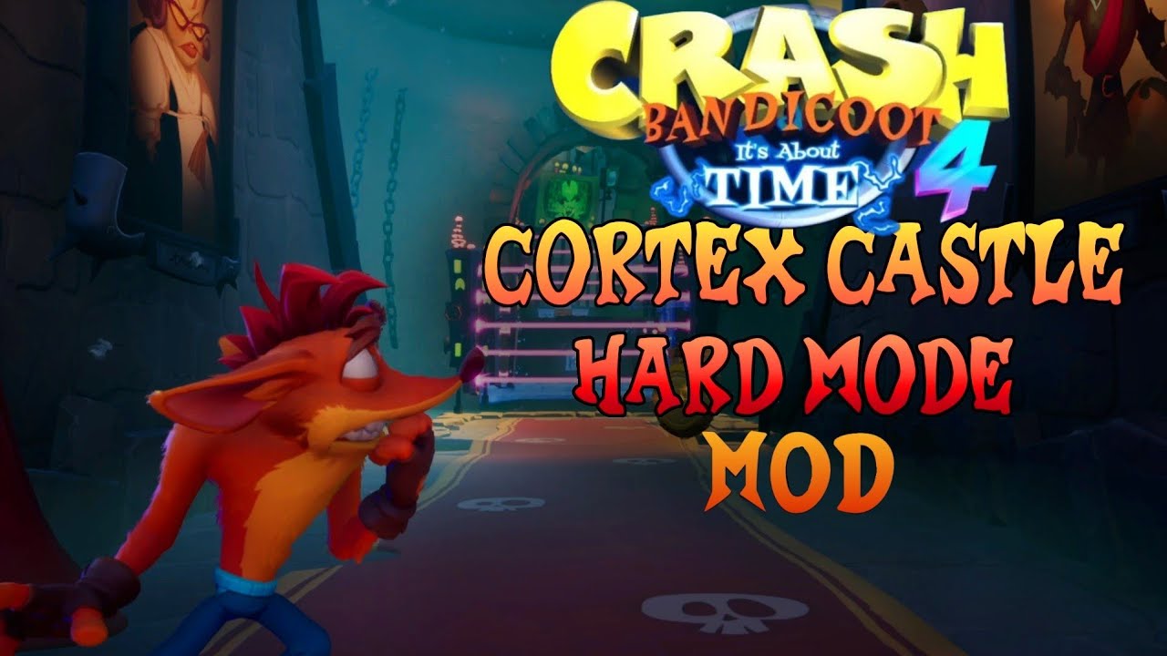 Crash Bandicoot 4 Its About Time: Cortex Castle Hard Mode Mod - YouTube