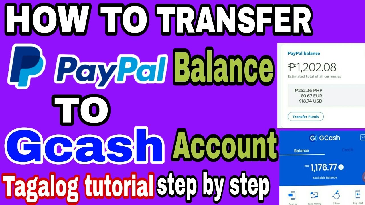 PAANO MAG TRANSFER NG PERA SA PAYPAL TO GCASH And How To Convert USD To