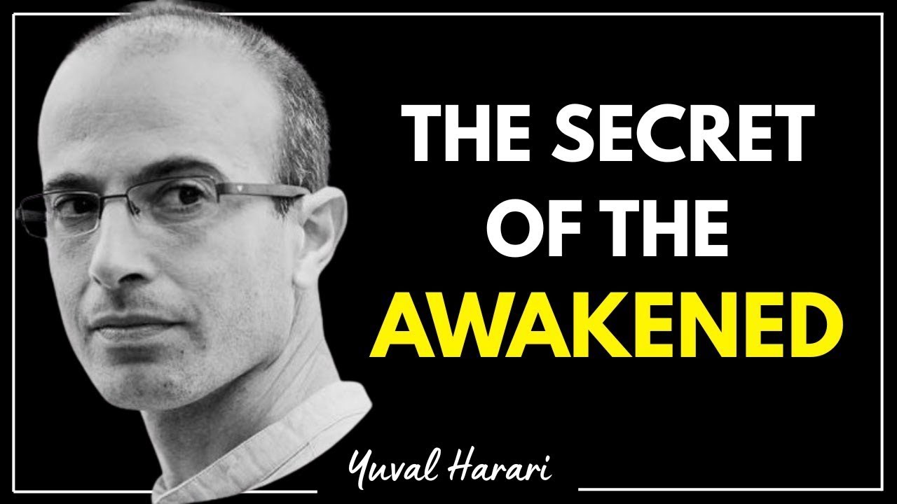 Yuval Harari Exposes: What the Spiritually Awakened Must Keep Secret ...
