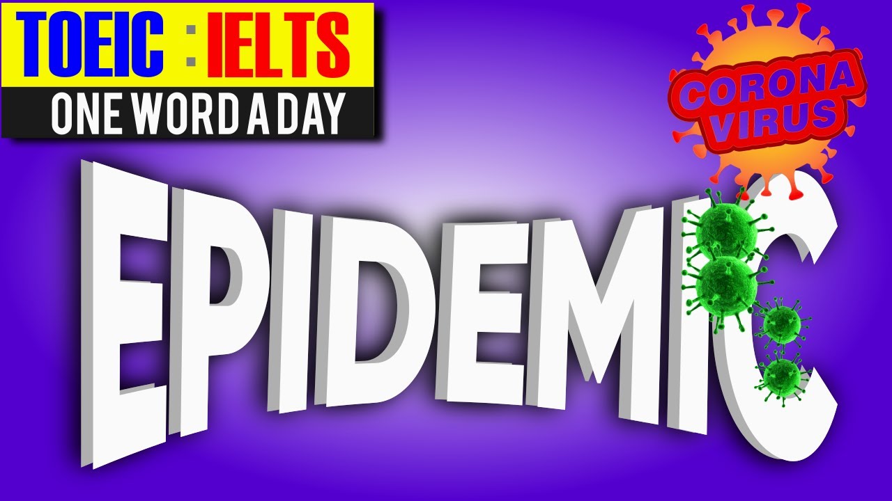 Epidemic Meaning Learn English Vocabulary Extremely Prevalent epidemic-meaning-learn-english-vocabulary-extremely-prevalent