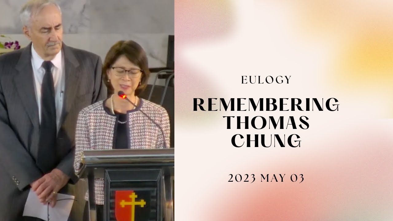 REMEMBERING THOMAS CHUNG - YouTube