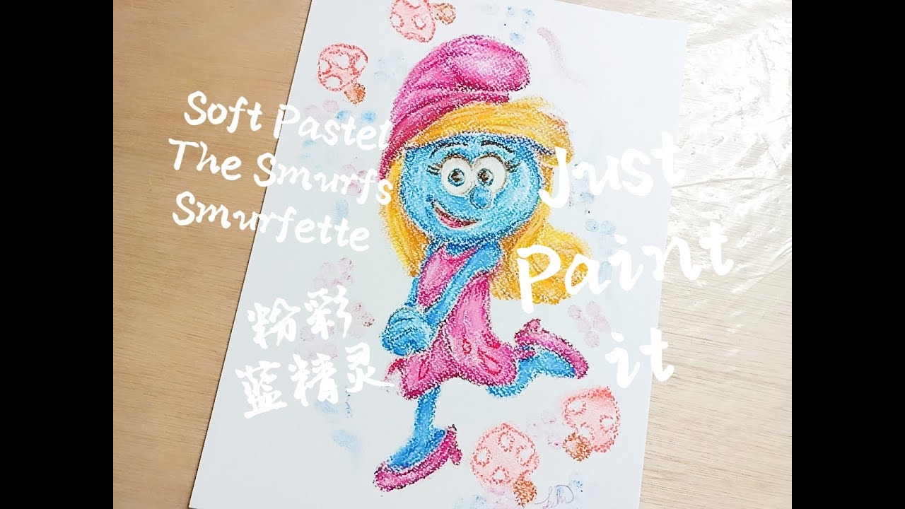 Soft Pastel Painting - The Smurfs Smurfette / 粉彩绘画 - 蓝精灵 - YouTube