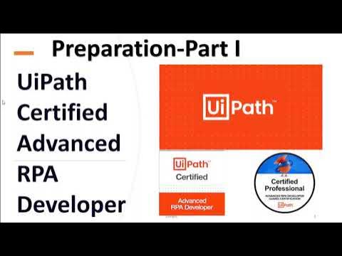 Preparation UiPath Advanced RPA Developer Part1 |Read with Me| UiARD |#uipathtutorial # ...