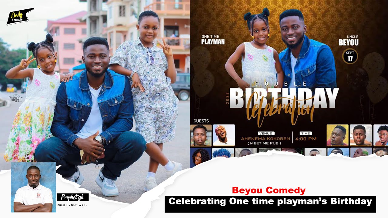 Beyou Comedy Celebrating One time Playman birthday👊😇 - YouTube