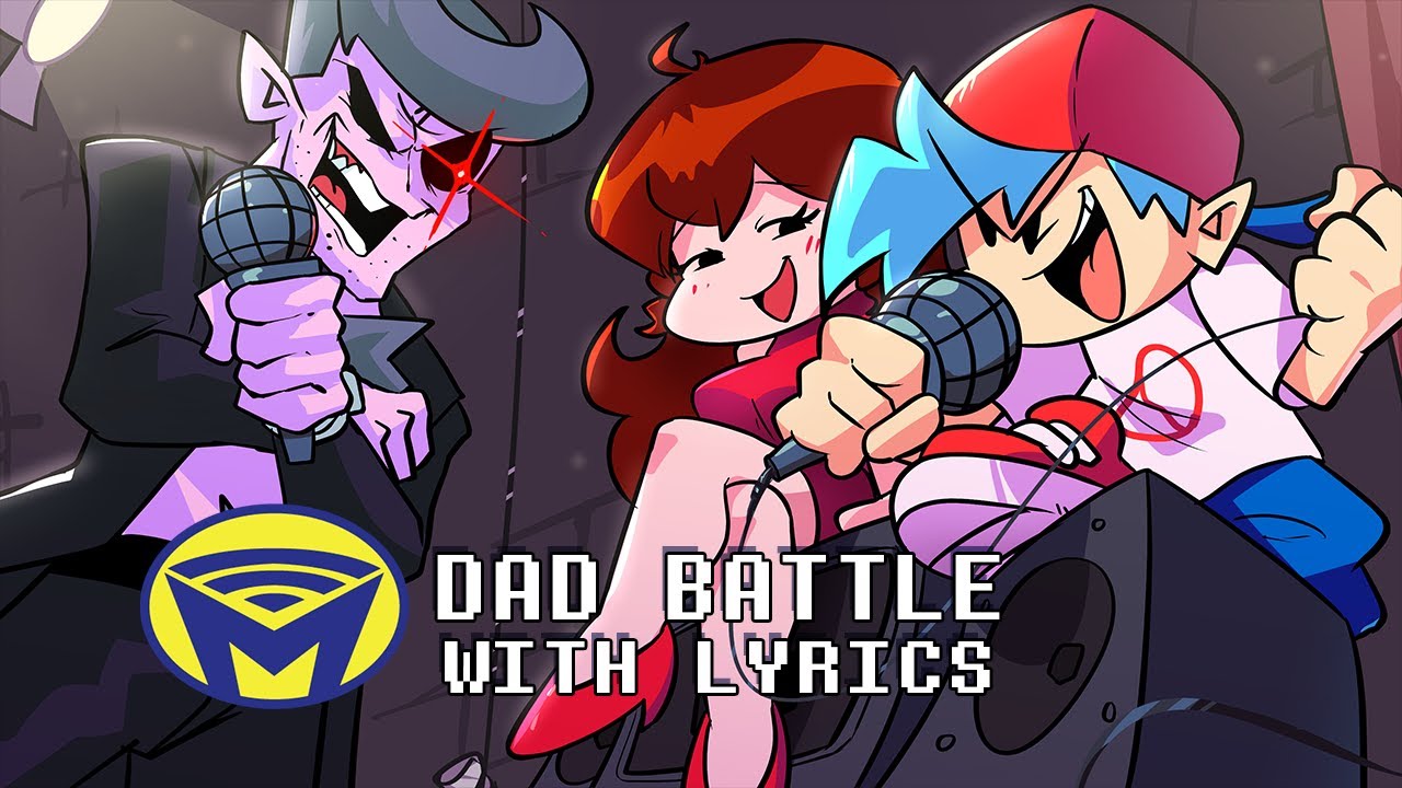 Friday Night Funkin - Dad Battle - With Lyrics by Man on the Internet ...