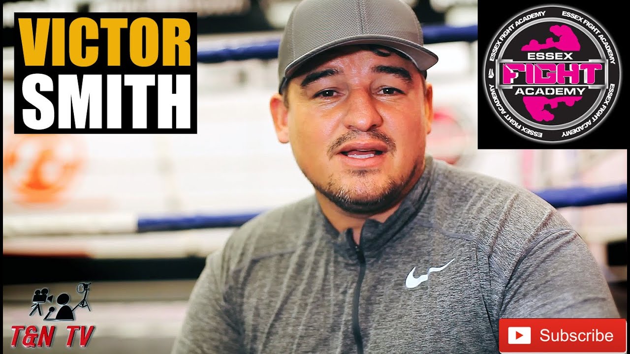 Victor Smith Essex Fight Academy Youtube