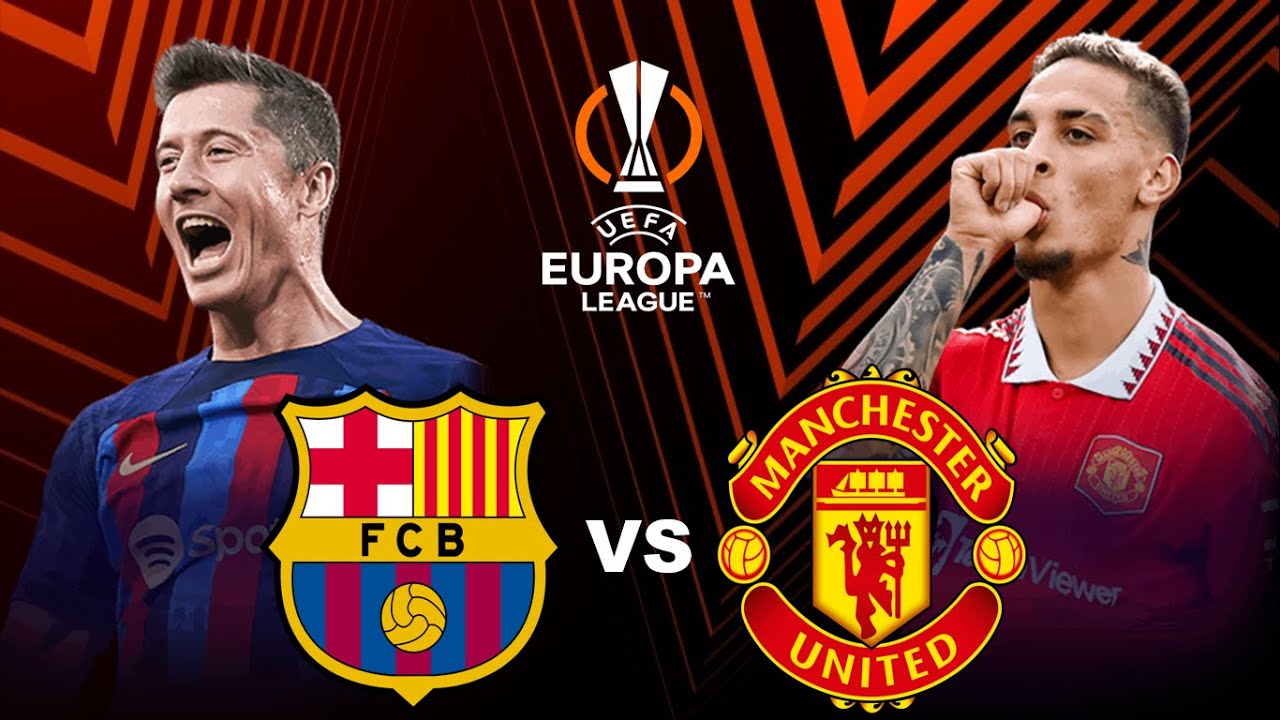 BARCELONA VS MANCHESTER UNITED 16AVOS DE FINAL | EUROPA LEAGUE | Lucas ...