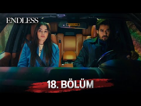 Fedakar 18. Bölüm | Endless Episode 18