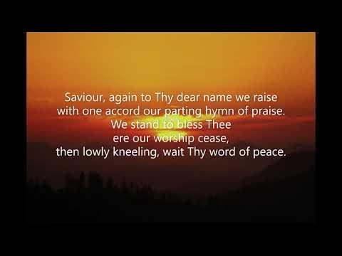 Saviour, Again to Thy Dear Name We Raise (#031 Common Praise 1998 ...