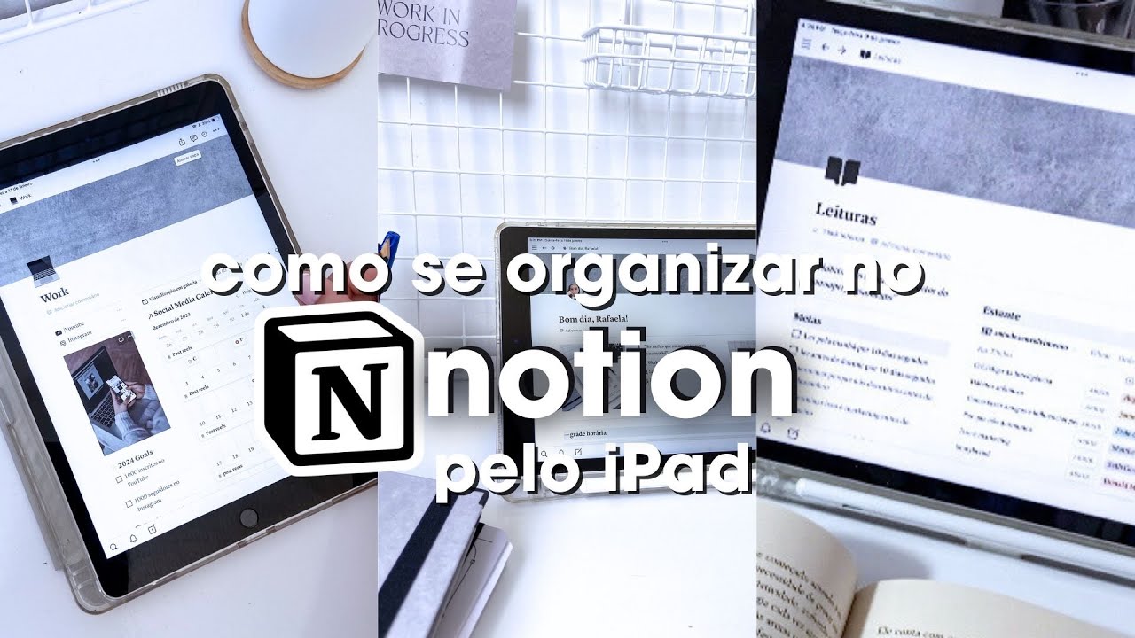 COMO USAR O NOTION no iPad | Dicas Práticas para uma Organização ...