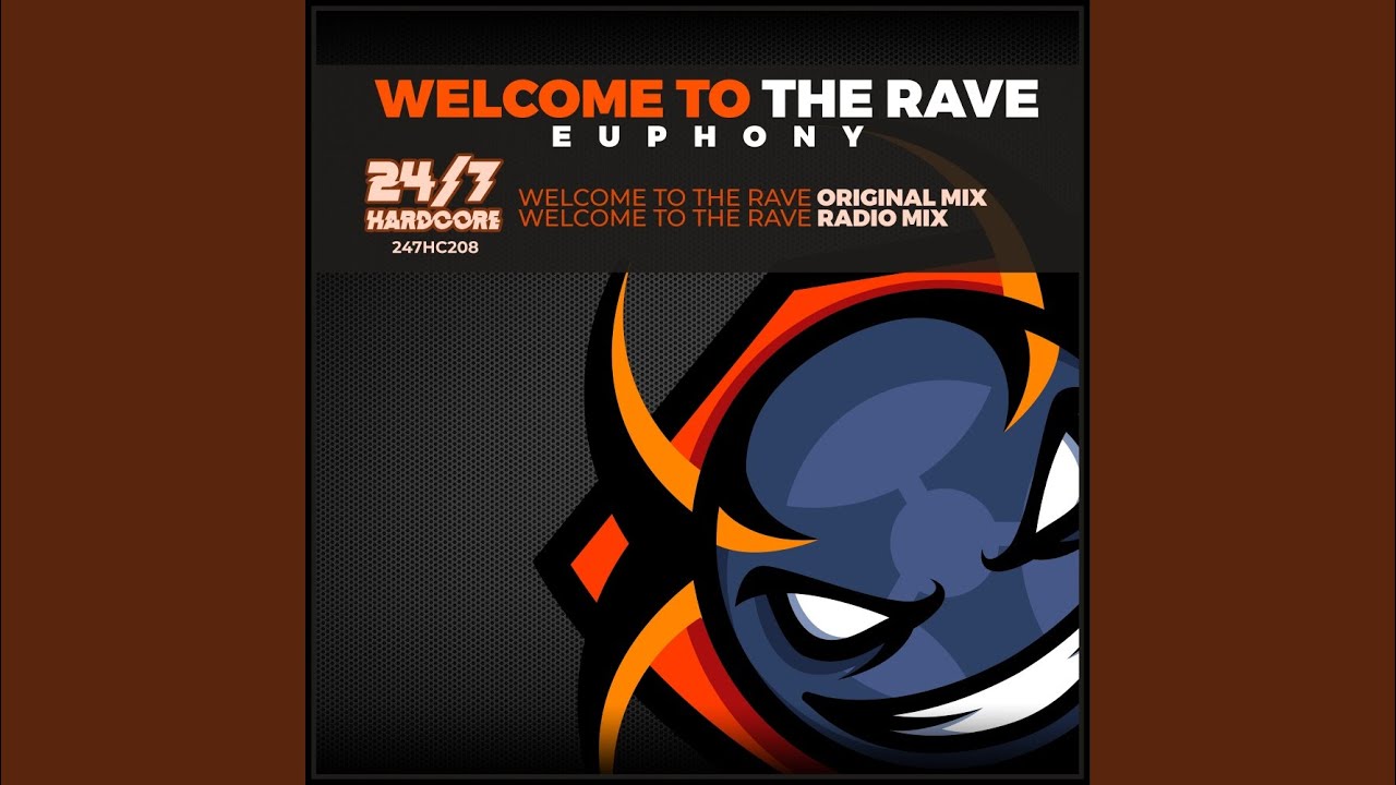 Welcome To The Rave (Original Mix) - YouTube
