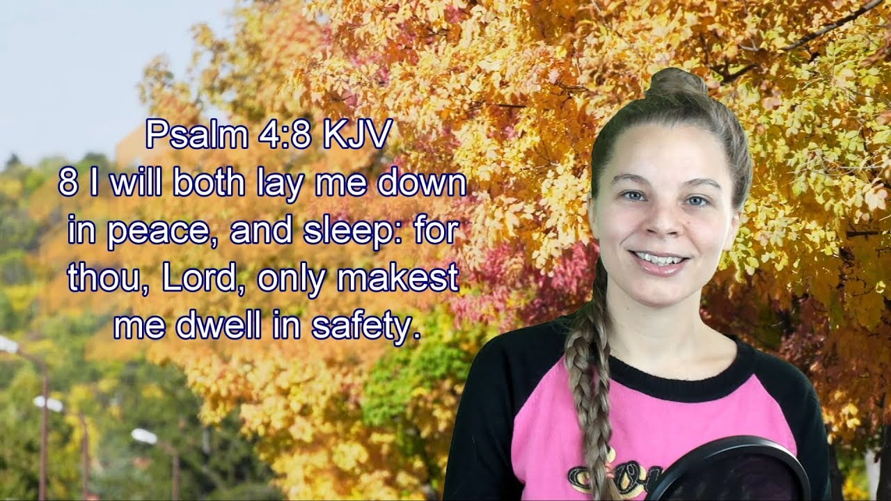 Psalm 4:8 KJV - Protection - Scripture Songs - YouTube