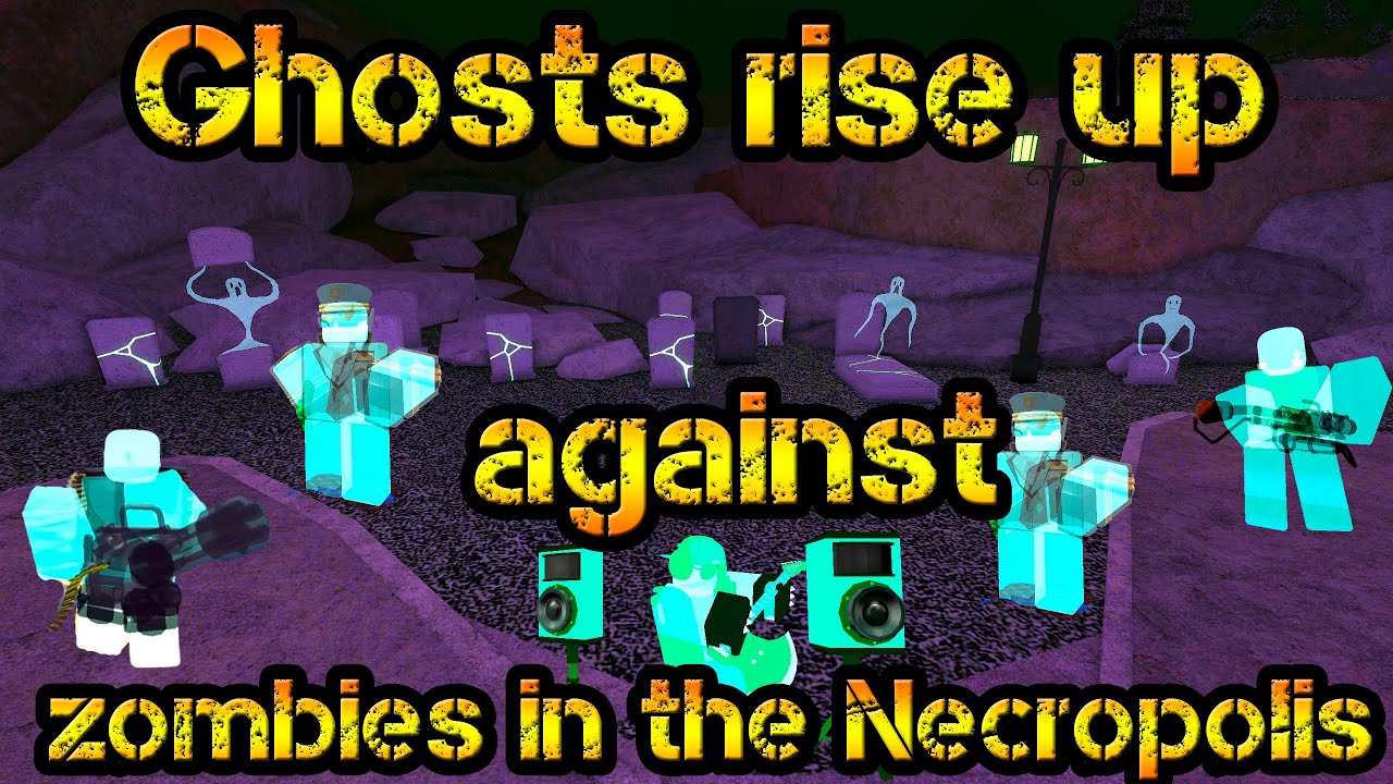 Ghosts rise up against zombies in the Necropolis Roblox Tower Defense ...