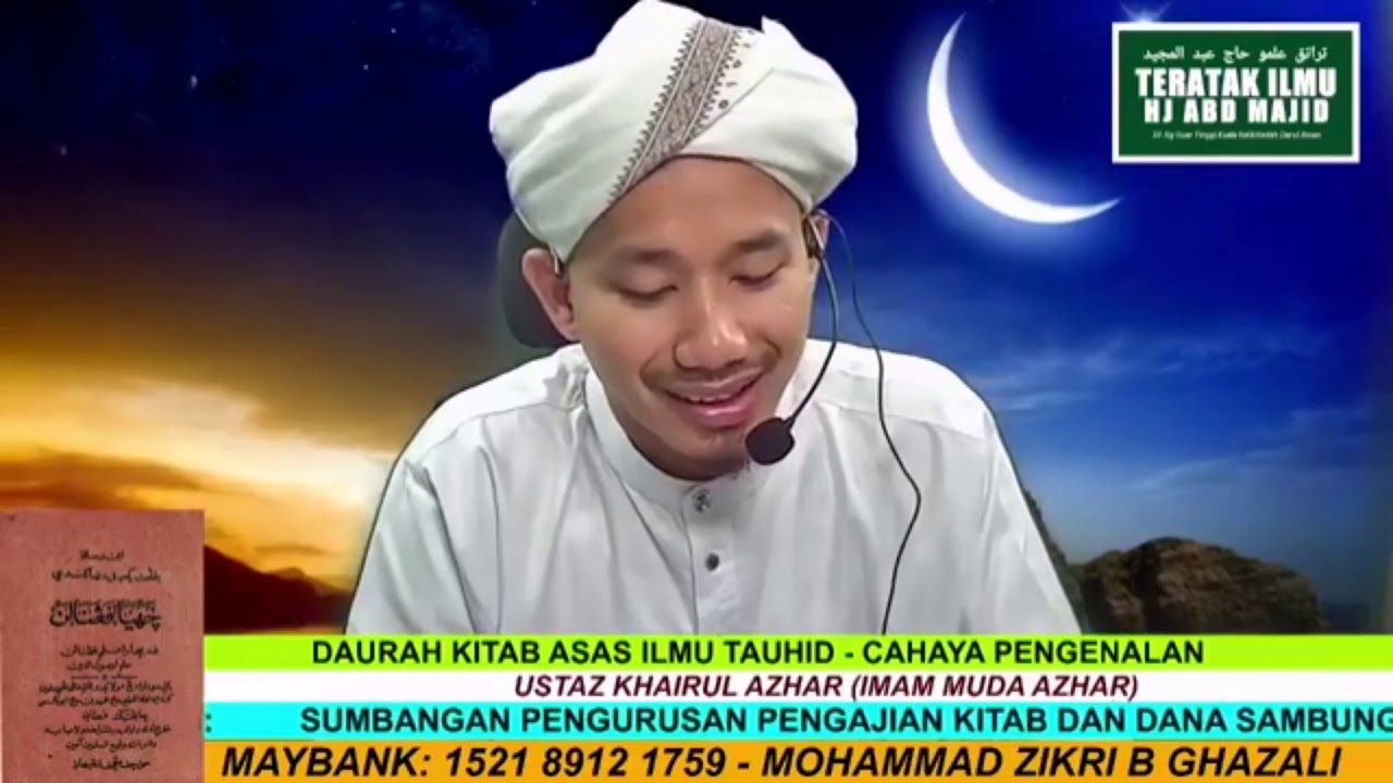 Ustaz Azhar Ghazali - Daurah Online Bersiri Ilmu Asas Tauhid Kitab ...