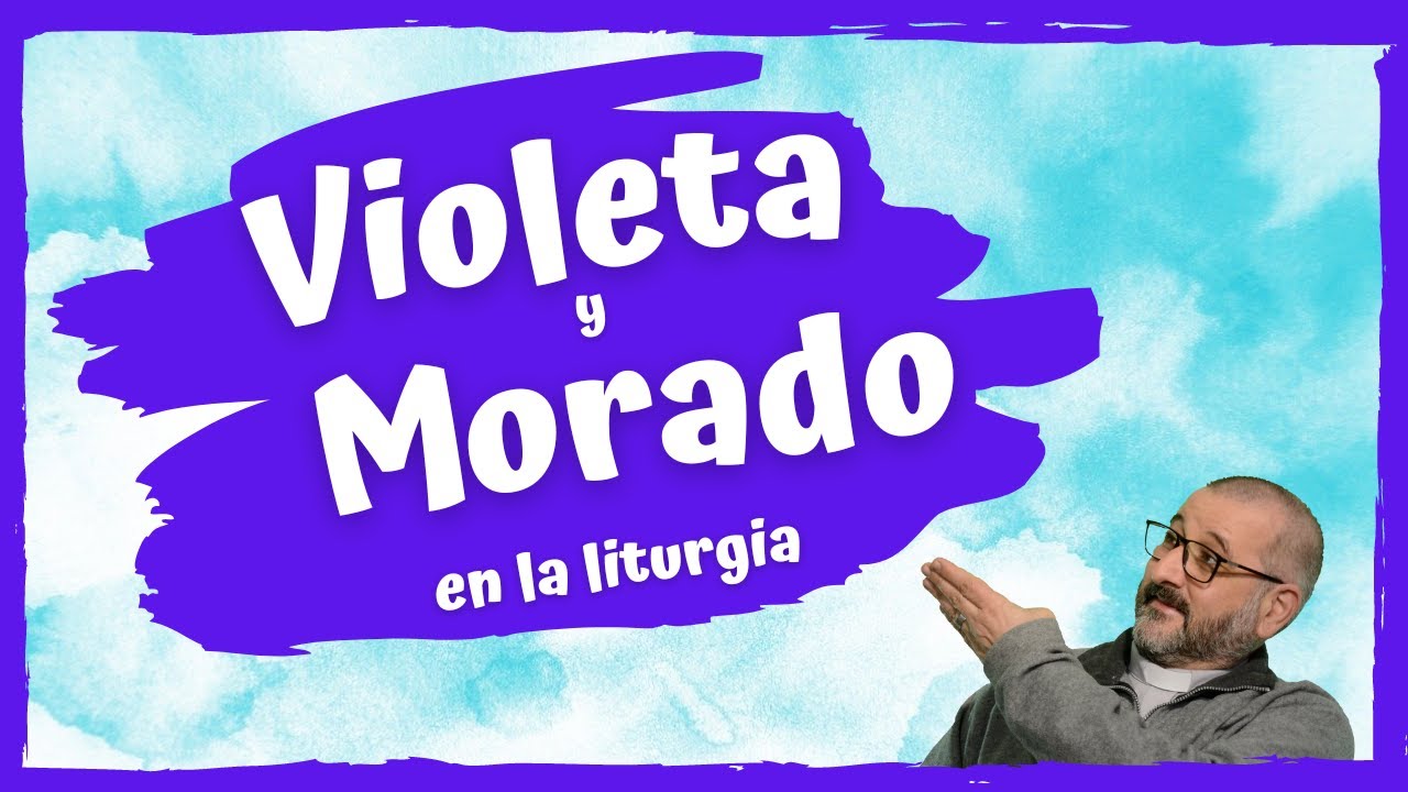 La mística del color violeta o morado en el Adviento - SIGNIFICADO ...