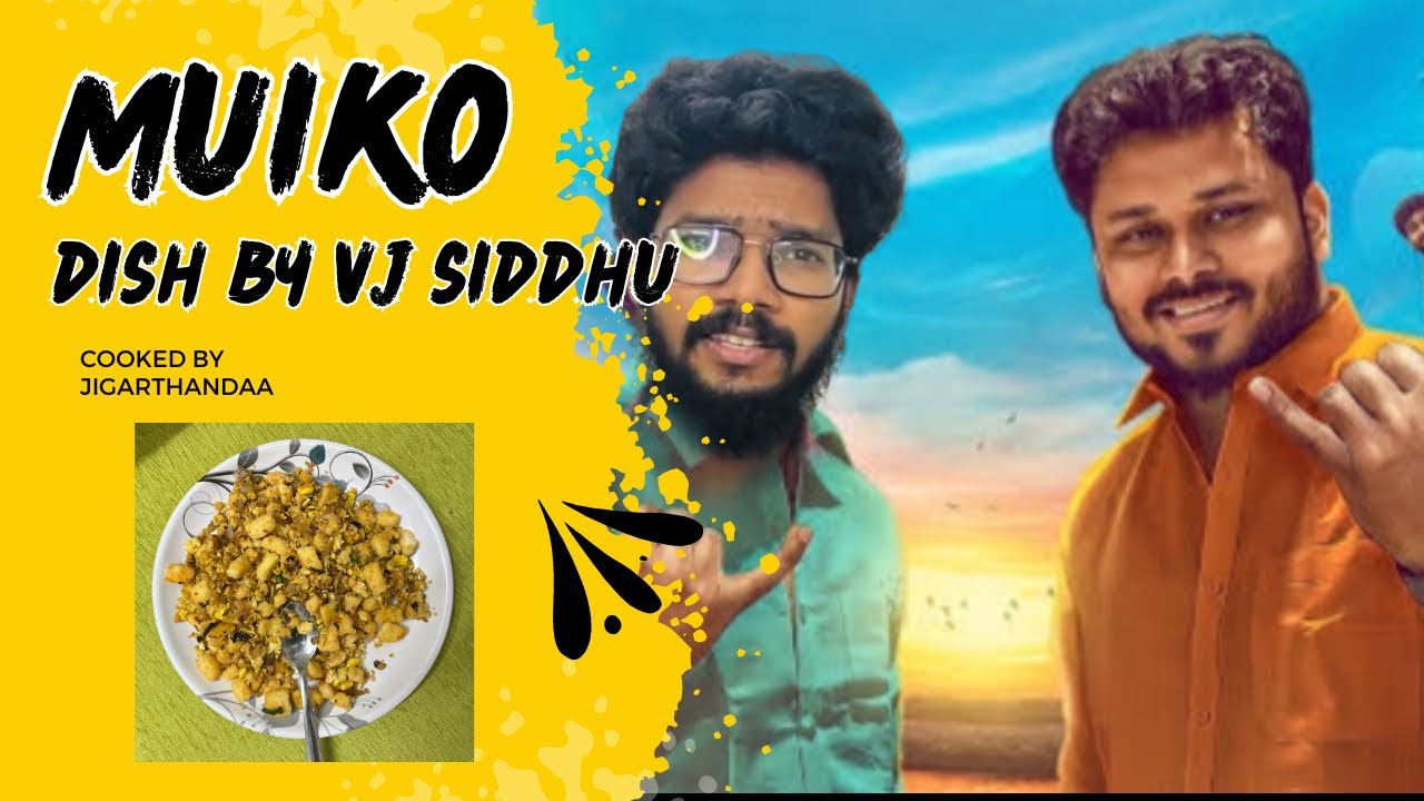 MUIKO Ft. @VjSiddhuVlog | JIGARTHANDAA - YouTube