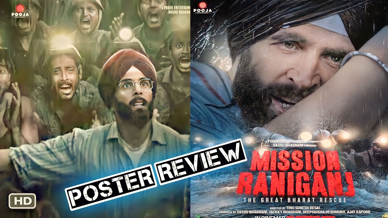 Mission Raniganj | Official Poster Review || Akshay Kumar Never Change ...