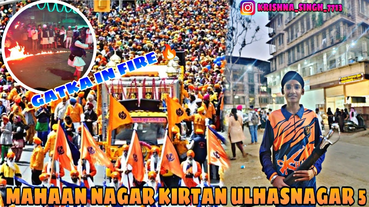 MAHAAN NAGAR KIRTAN ULHASNAGAR 5 | GATKA IN FIRE 🔥 | KRISHNA SINGH 77 ...