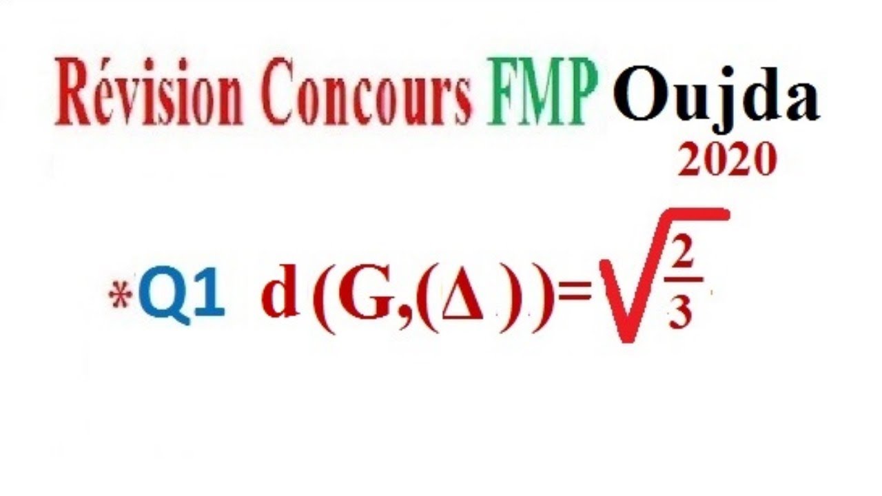 Concours FMP Oujda 2019/2020 Q1 - YouTube