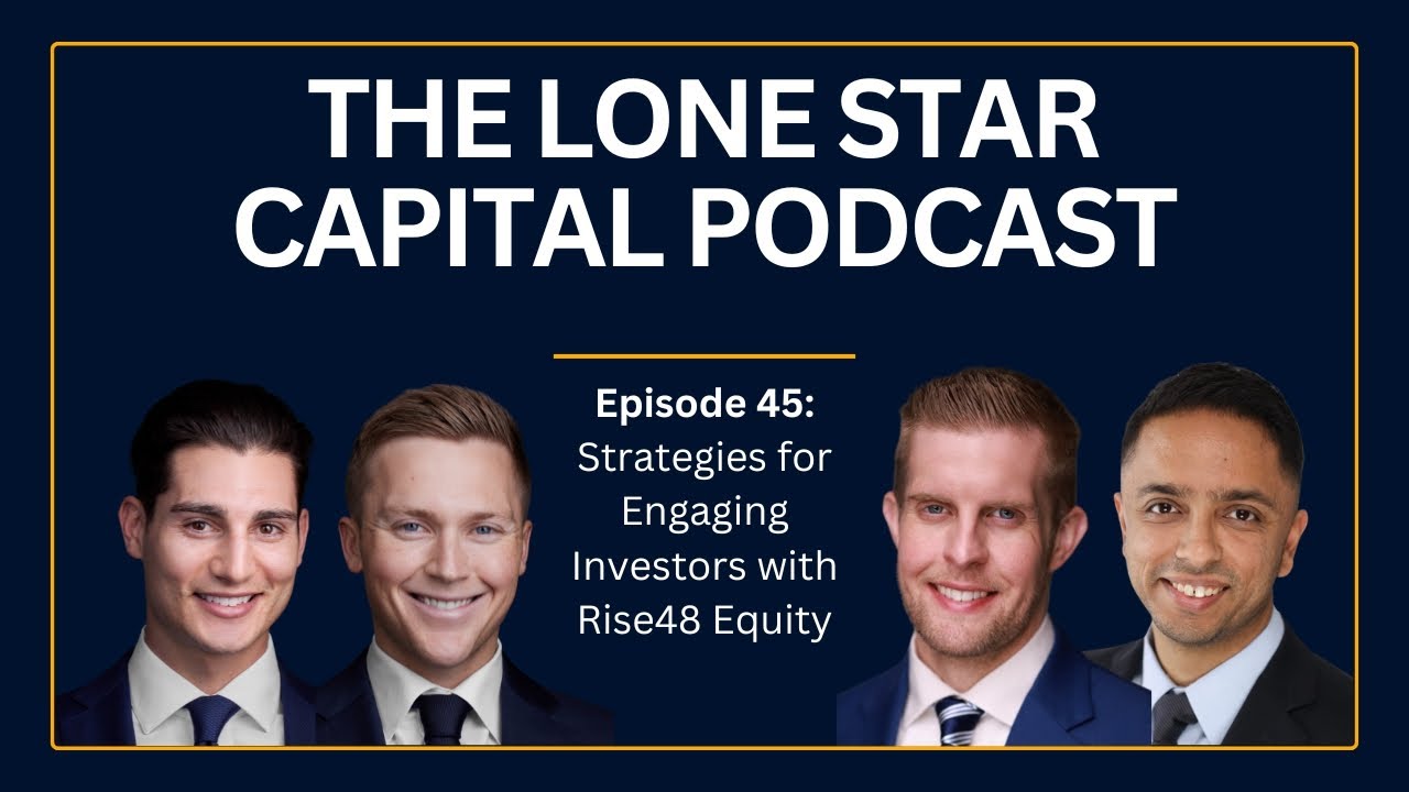 The Lone Star Capital Podcast E45: Strategies for Engaging Investors ...