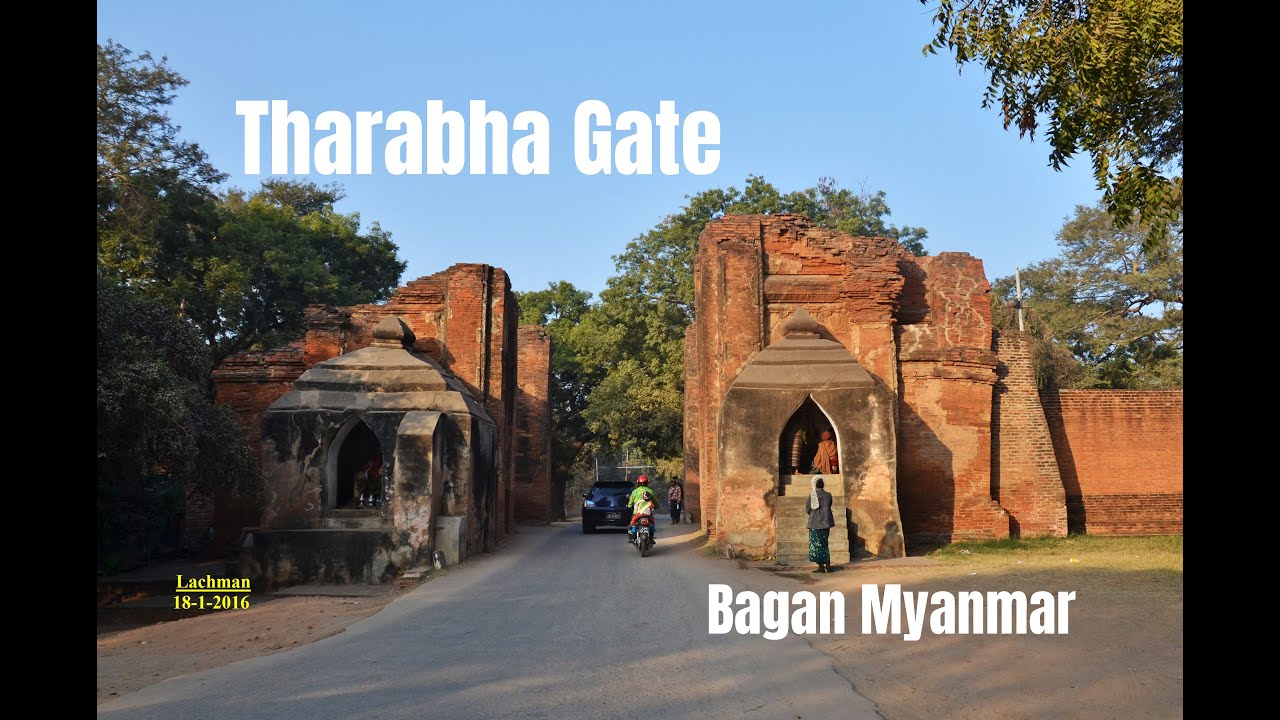 Bagan Tharabha Gate - YouTube